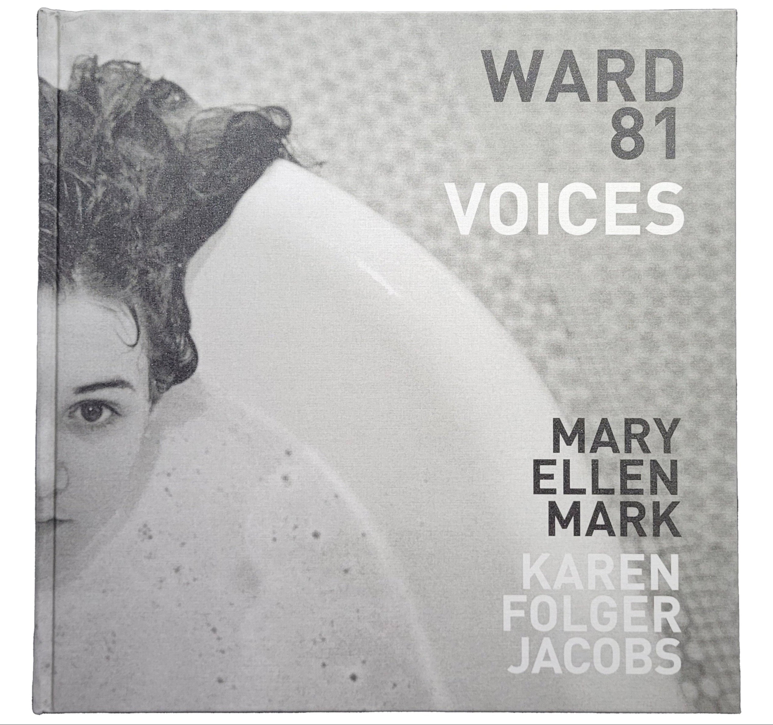 Ward 81：Voices / Mary Ellen Mark | hiponoz攝影書店